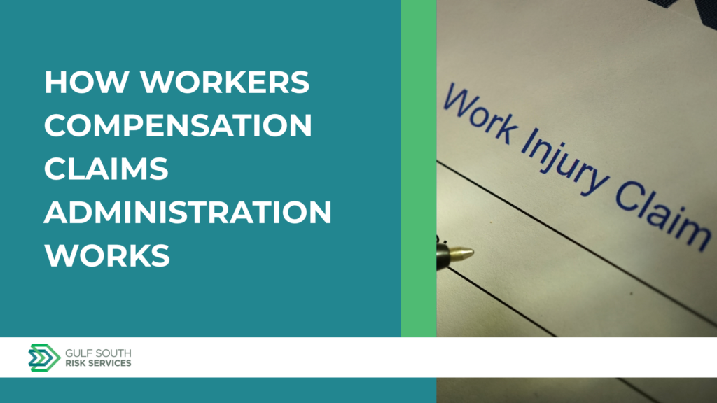 How Workers Compensation Claims Administration Works